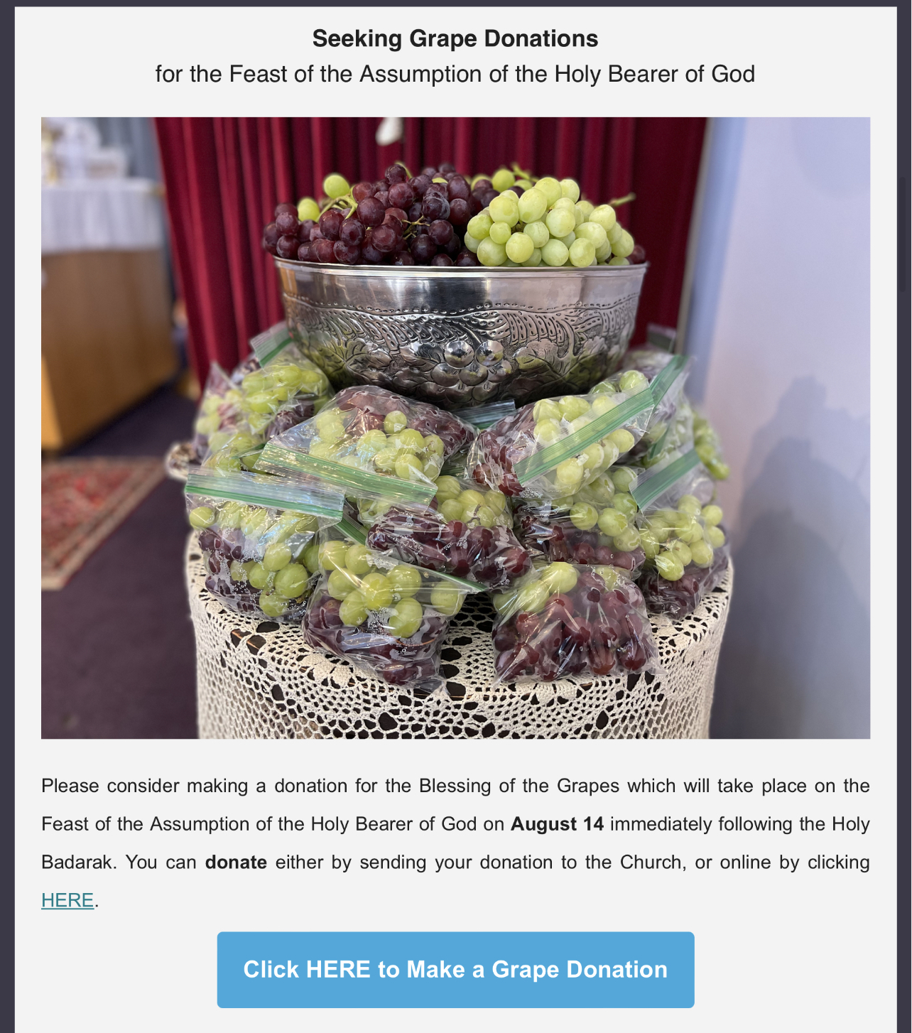 Blessing of the Grapes - Armenian Church of the Holy Resurrection